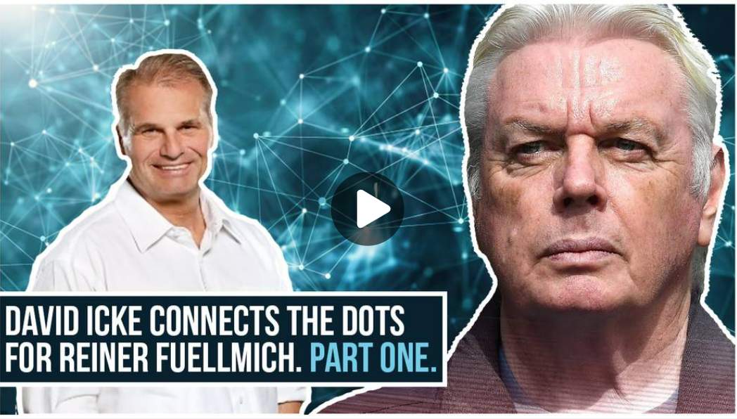 ⚠️David Icke Connects the Dots for Reiner Fuellmich. Part One – David ...